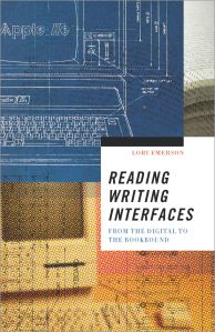 “Reading Writing Interfaces” Book Project Description – loriemerson